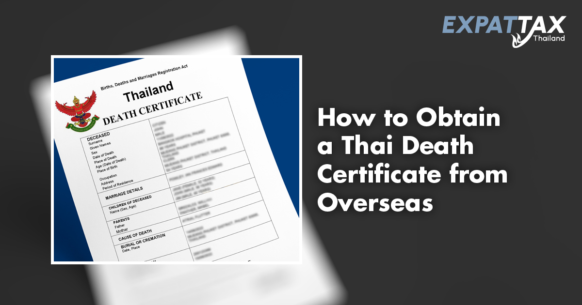 How to Obtain a Thai Death Certificate from Overseas