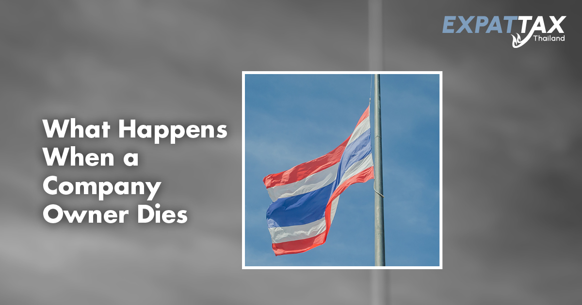 What Happens to a Thai Company When the Owner Dies